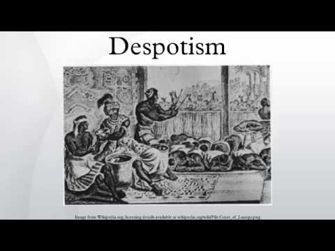 Despotism