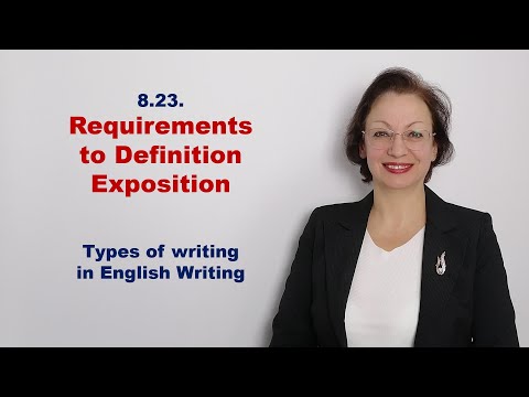 8.23. Requirements to a Definition Exposition / Types of Writing / English Writing