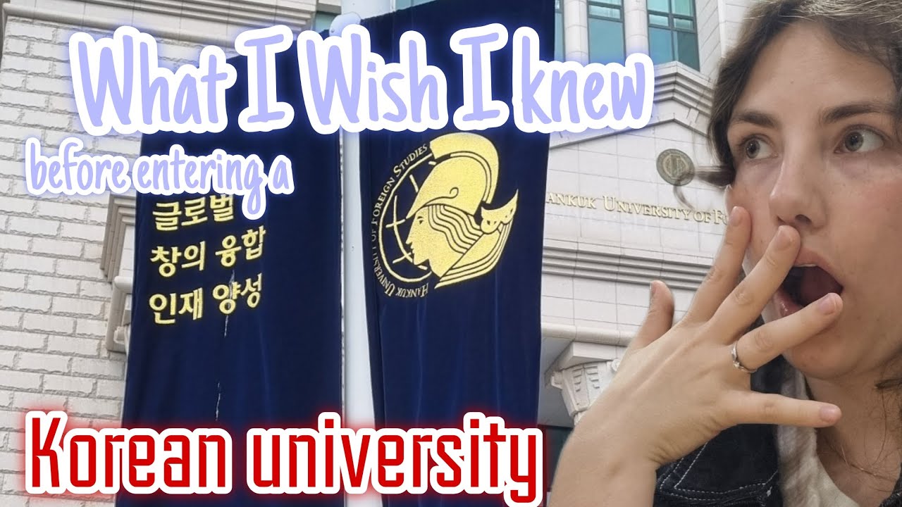 Things I wish I knew before entering HUFS - Study in Korea Hankuk University of Foreign Studies 💙✨️