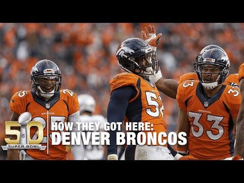 How They Got to Here: Denver Broncos | Super Bowl 50 | NFL