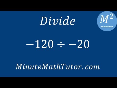 Divide -120/-20