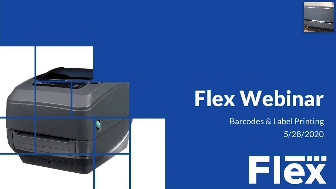 Barcode & Label Printing Webinar - May 2020