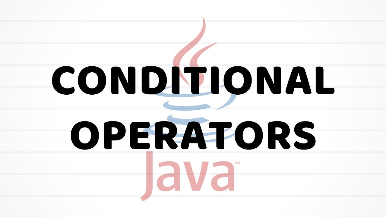 Java For Beginners - The Conditional Operator