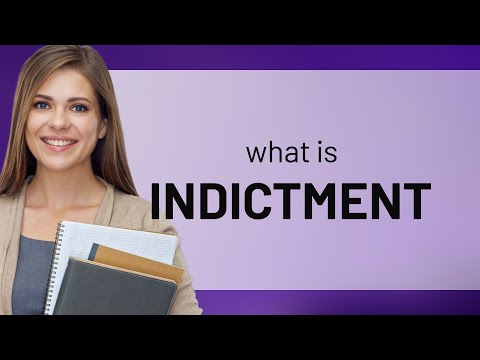 Understanding the Phrase "Indictment" in English
