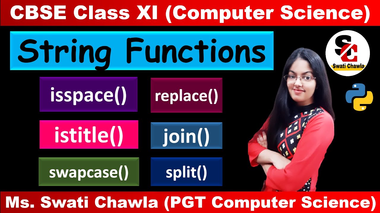 String Functions in Python  - (Part 2) | String methods in Python | CBSE Class 11 | COMPUTER SCIENCE