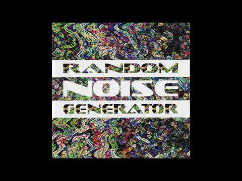 Random Noise Generator - Random Noise Generator (2004) (Full Album)
