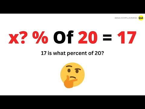17 is what percent of 20 ? - QnA Explained