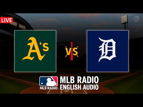🔴 LIVE: Oakland Athletics vs Detroit Tigers ⚾ MAJOR LEAGUE BASEBALL LIVE 📻 WBC THE SHOW 🙏