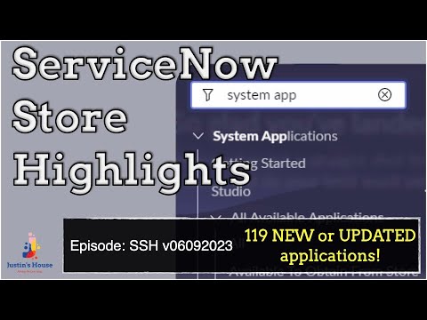 ServiceNow Store Highlights (SSH) v06092023