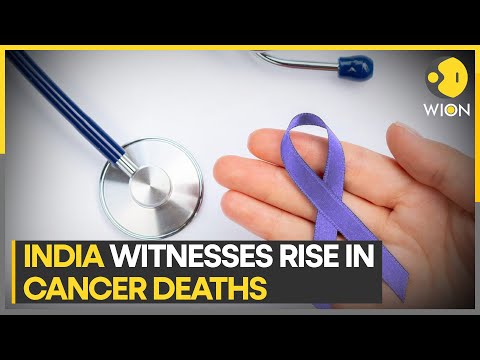 Cancer: A leading cause of death worldwide | 2,100 people die of Cancer everyday in India | WION
