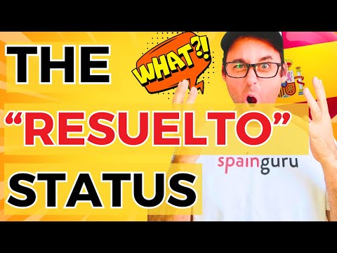 Resuelto Status: What Does It Mean for Your Spain Visa Application