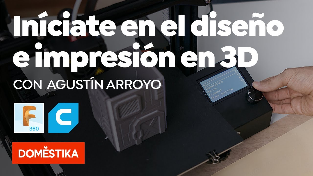 Introducción al diseño e impresión en 3D – Curso online de Agustín 