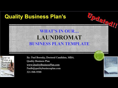 What’s in our LAUNDROMAT Business Plan Template by Dr. Paul Borosky, MBA.