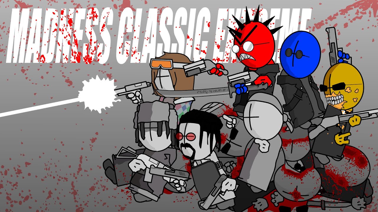 MADNESS CLASSIC EXTREME