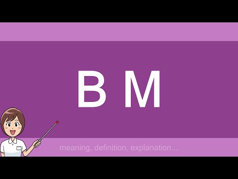 B M