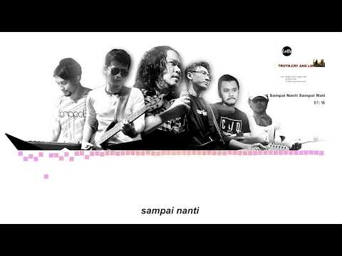 Sampai Nanti Sampai Mati (Truth, Cry, and Lie - 2005)