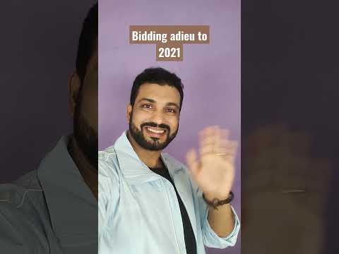 Bidding Adieu to 2021