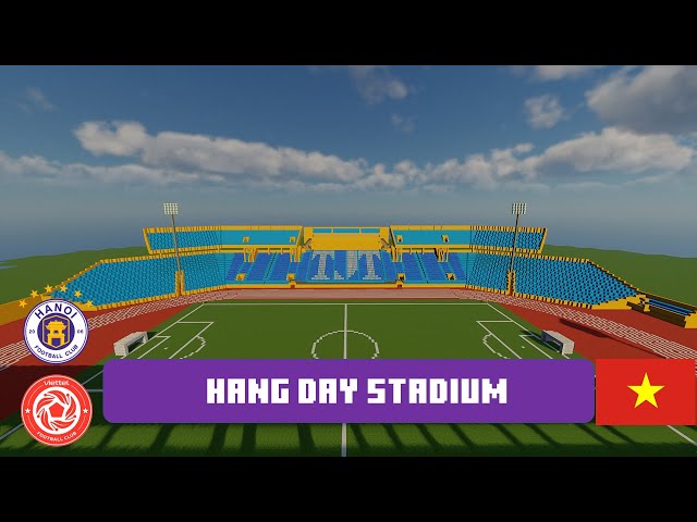 Hang Day Stadium (Hanoi FC and Cong An Ha Noi FC) (VIE) [MC 1.14.4 ...