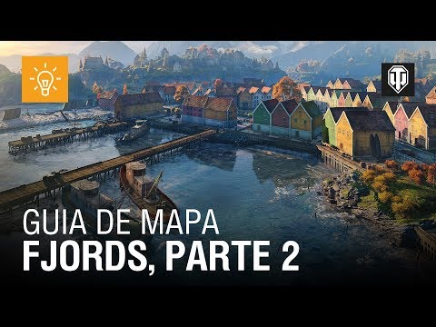 Guia de Mapa: Fjords, Parte 2 | Tanques – a mídia do World of Tanks, os ...