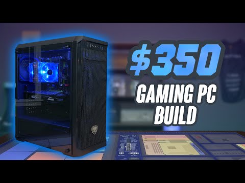 $350 Budget Gaming PC 2020