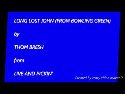 Long Lost John From Bowling Green