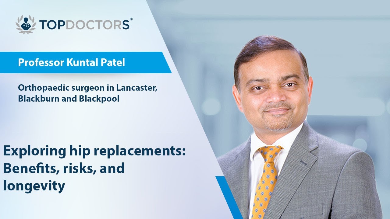 Exploring hip replacements: Benefits, risks and longevity