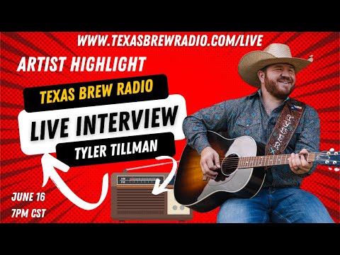 Monday Night Live w/ Tyler Tillman - Texas State Songwriters Association