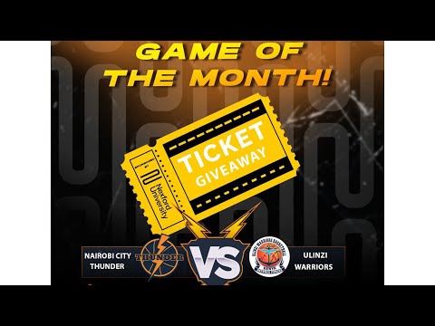 Nairobi City Thunder VS Ulinzi Warriors