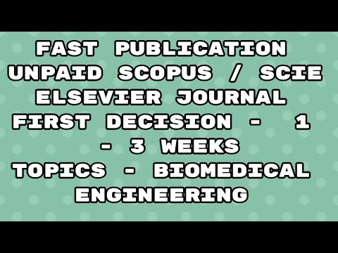 Fast Publication unpaid best scopus / Sci Journal | Fast publication 2023 elsevier journal
