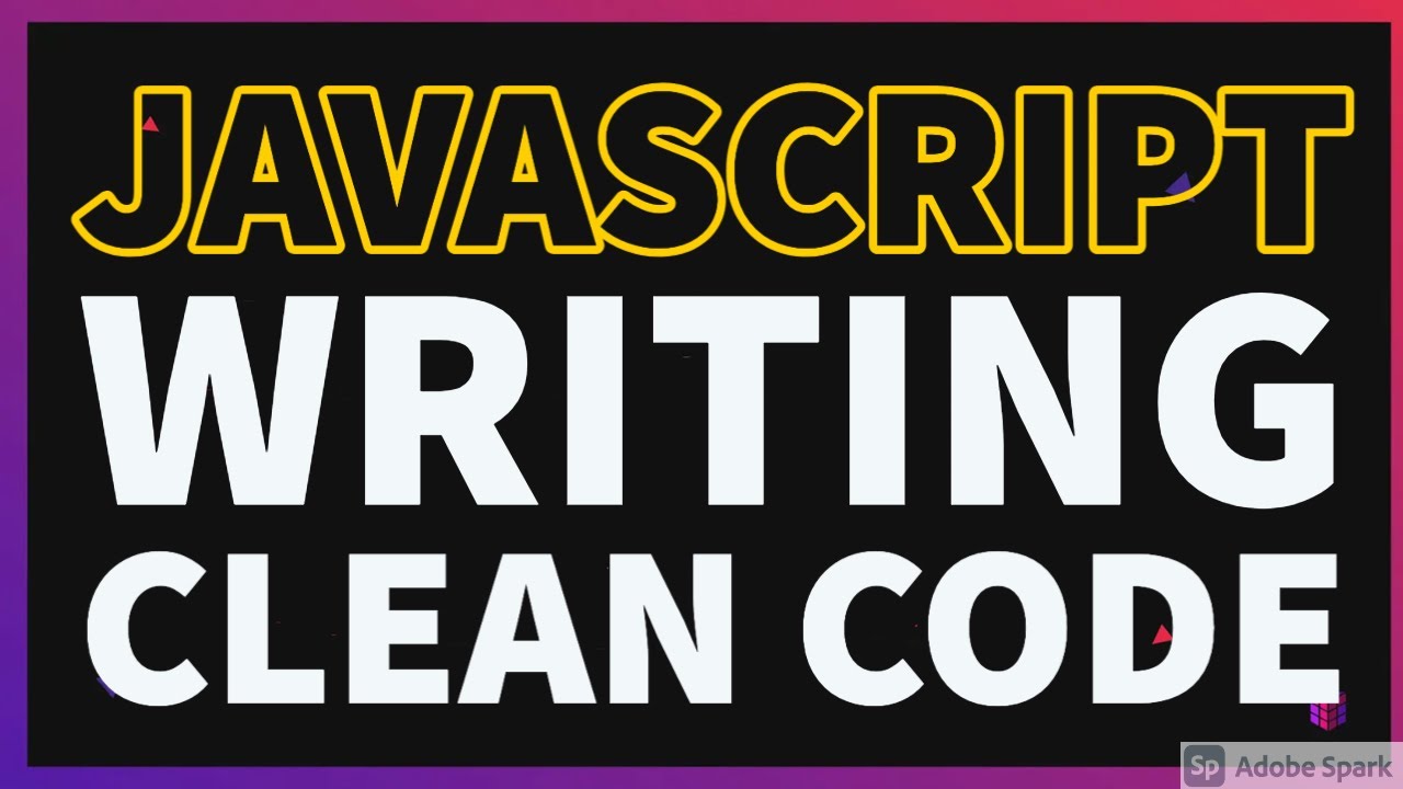 Javascript Writing clean Code || Code Reviews #01