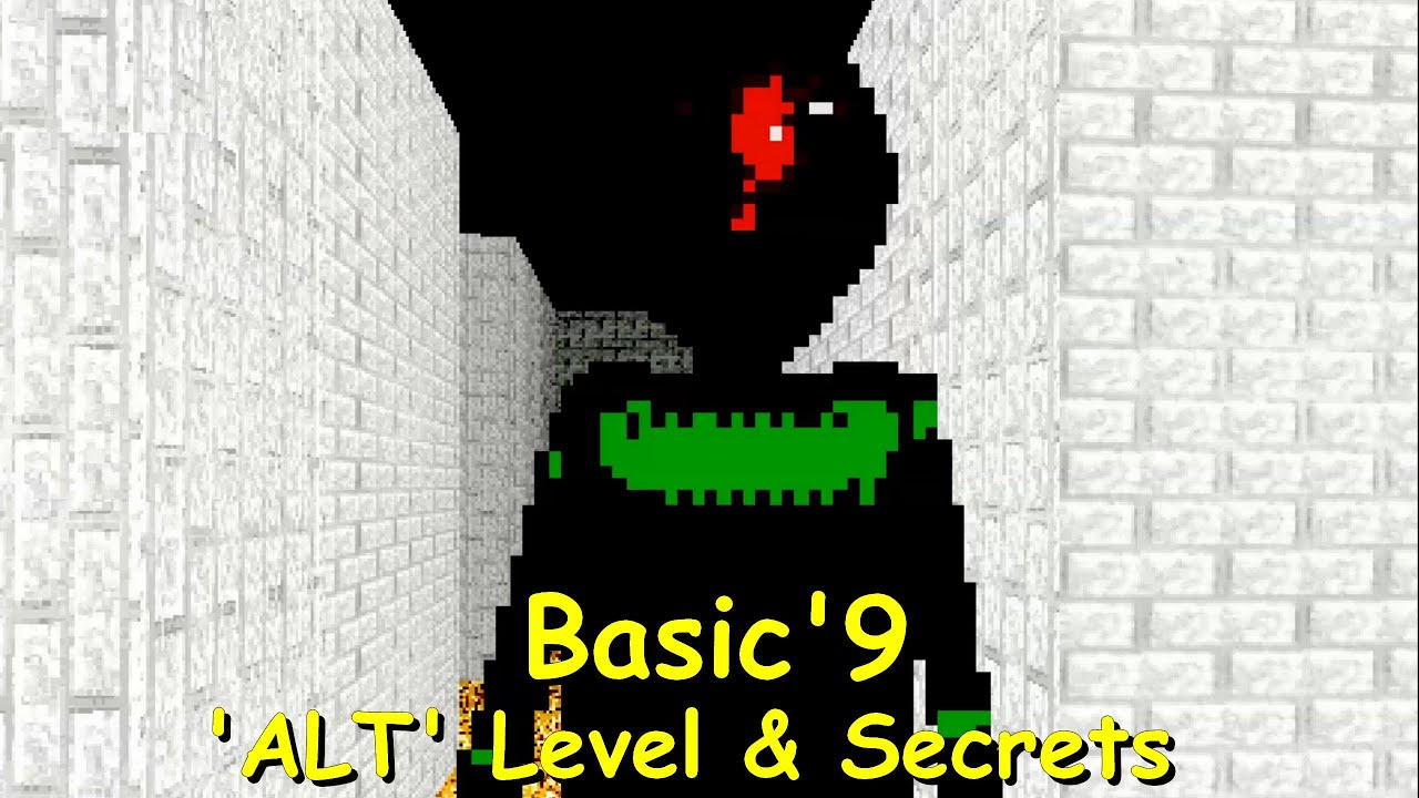 Basic'9 ('ALT' Level & Secrets) - Baldi's Basics Fangame