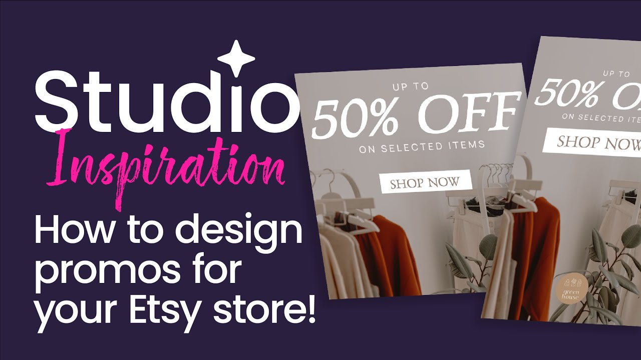 Studio Tutorial: How to Create Promos For Your Etsy Store | Graphic Design Tutorial
