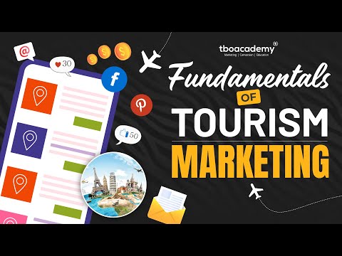 Fundamentals of Tourism Marketing | Importance | Strategies | Certifications | TBO Academy