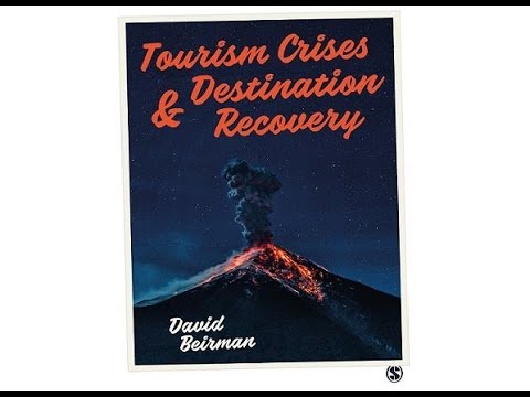 Tourism Crises & Destination Recovery: New Must-Read Book