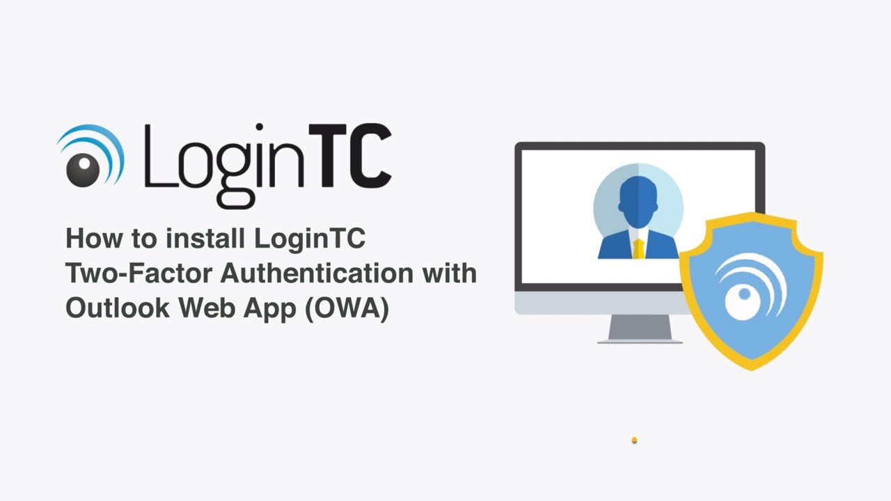 Microsoft OWA (Outlook Web App) Two Factor Authentication