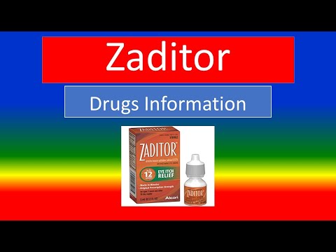ZADITOR - - Generic Name, Brand Names, How to use, Precautions, Side Effects