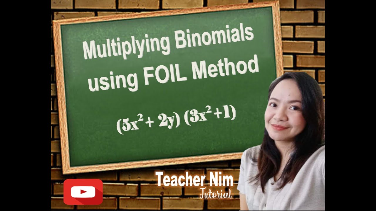 Multiplying Binomials Using FOIL Method (Tagalog)