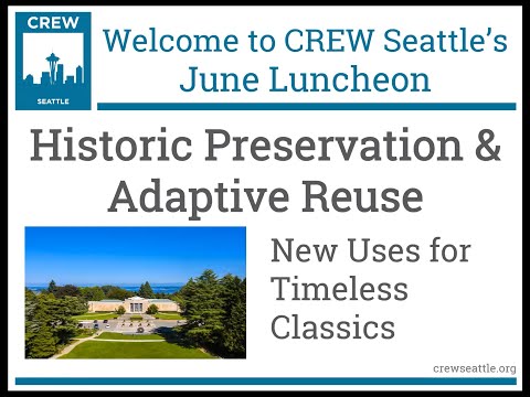 Historic Preservation and Adaptive Reuse