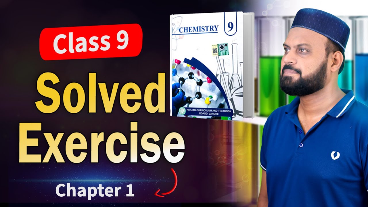Class 9 chemistry chapter 1 | Solved Exercise according to smart syllabus new book