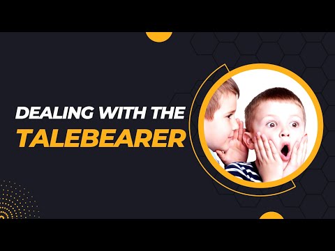 Dealing With The Talebearer - Pastor Greg Neal