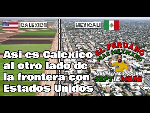 Asi es Calexico al otro lado de la frontera con Estados Unidos