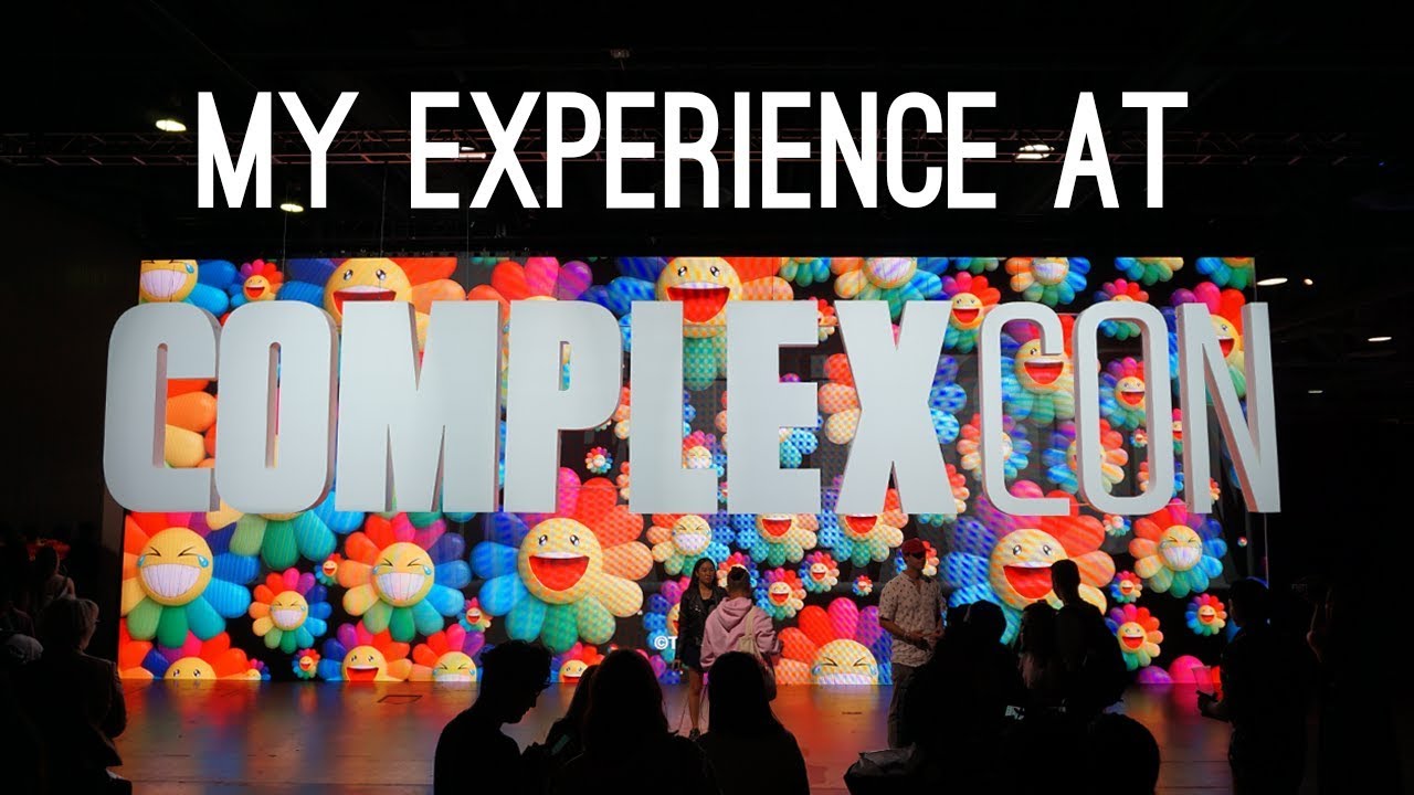 Complexcon 2017 Experience + Thoughts + Pickups
