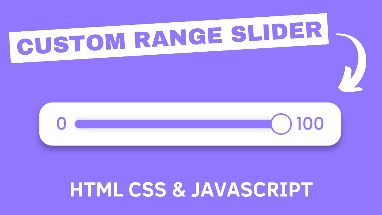 Custom Range Slider using HTML CSS & Javascript | How To Make Range Slider Using HTML CSS & JS