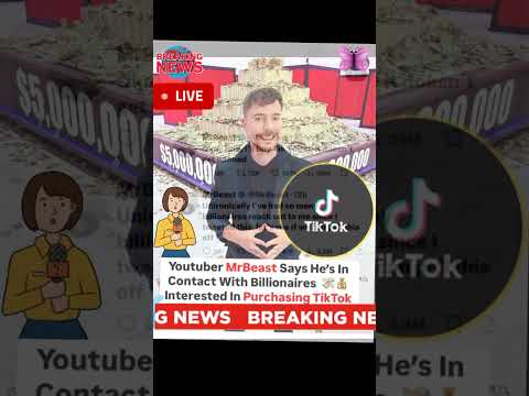 Mr. Beast intent to buy Tiktok #tiktok #tiktokvideo #tiktokban #tiktokusa