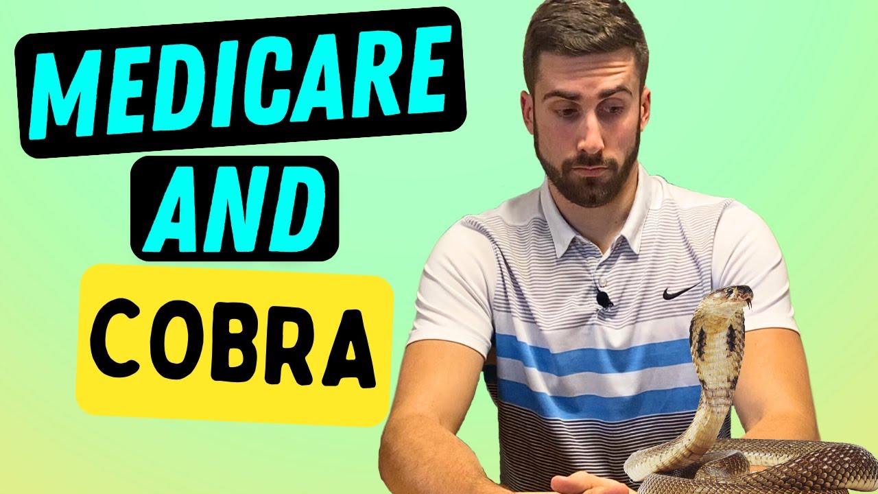 COBRA and Medicare