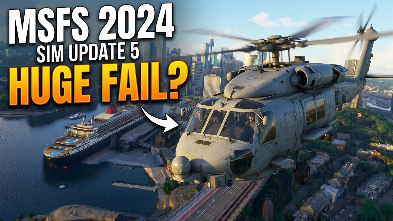 MSFS 2024 Sim Update 5 Just Dropped... But Is It Actually Good?