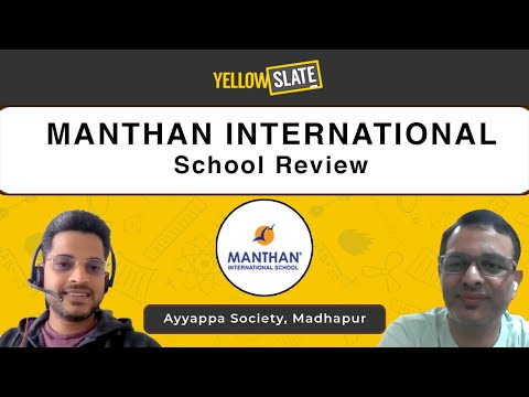 Manthan International School Review, Madhapur - Hyderabad | A Parent's Perspective | Yellow Slate
