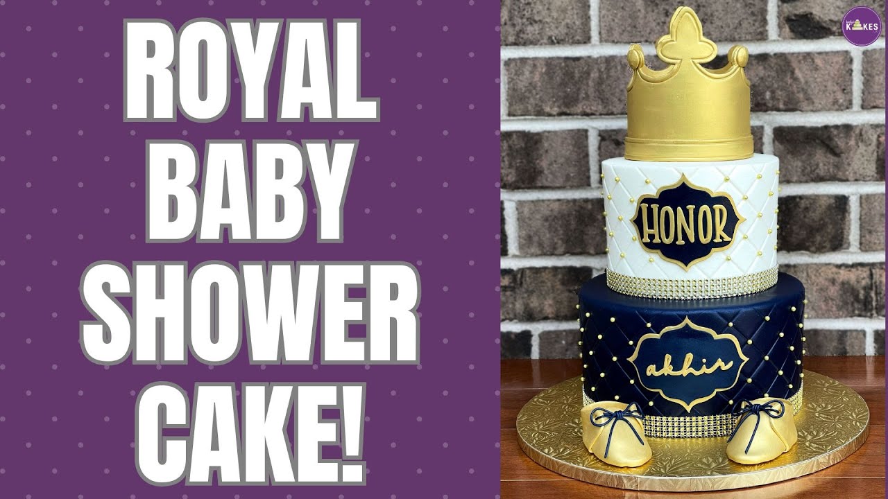 Royal Baby Shower Cake Tutorial 👑