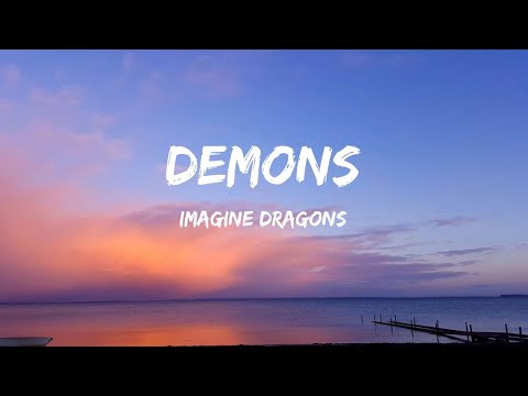 Imagine Dragons - Demons (Lyrics)