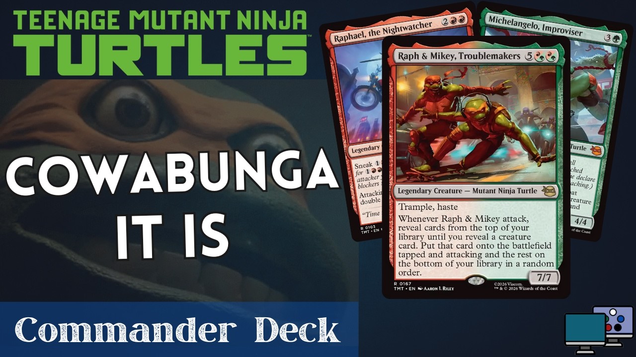 Cowabunga It Is - Raph & Mikey, Troublemakers | Commander Deck Tech